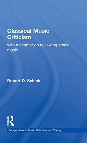 Classical Music Criticism (Composer Resource Manuals), Schick ...