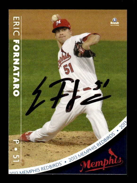 ERIC FORNATARO SIGNED 2013 BRANDT MEMPHIS RED BIRDS #8 - ON-CARD AUTO ...