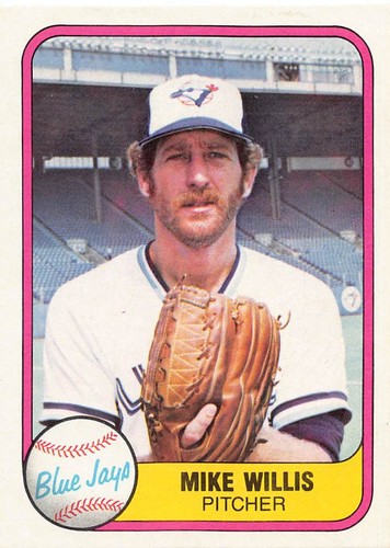 Mike Willis 1981 Fleer 426 Toronto Blue Jays Baseball Card | eBay