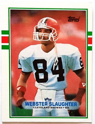 Webster Slaughter 1989 Topps Base #140 - Cleveland Browns | eBay