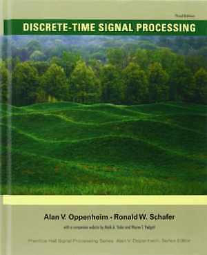Discrete-Time Signal Processing - Hardcover, by Oppenheim Alan; Schafer ...