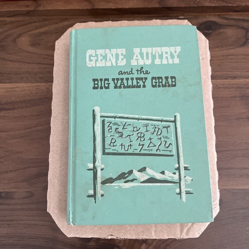 VINTAGE BOOK GENE AUTRY AND THE BIG VALLEY GRAB WHITMAN PUBLISHING 1952 ...