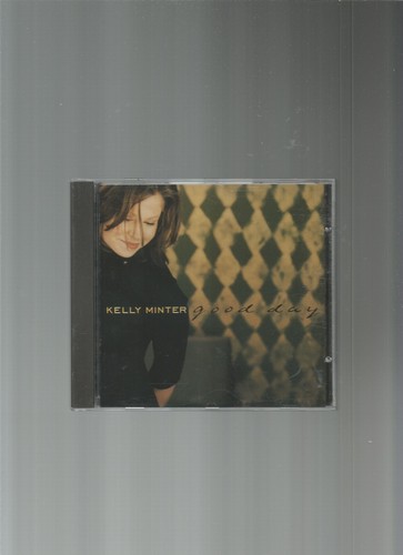 Good Day by Kelly Minter, CD 80688607326| eBay