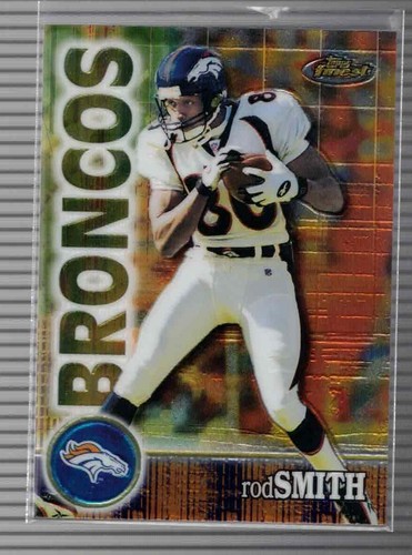 Rod Smith 2000 Topps Finest Football Card #17 Denver Broncos | eBay