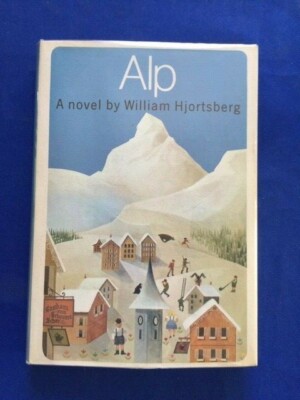 ALP - FIRST EDITION BY WILLIAM HJORTSBERG | eBay