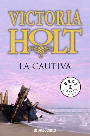 La cautiva / The Captive de VICTORIA HOLT | eBay