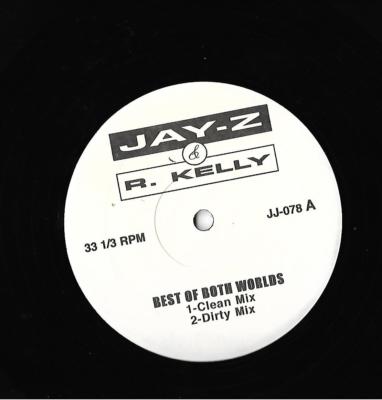 JAY-Z/R.KELLY- BEST OF BOTH WORLDS SINGLE-WHITE LABEL PROMO-RARE-NM ...