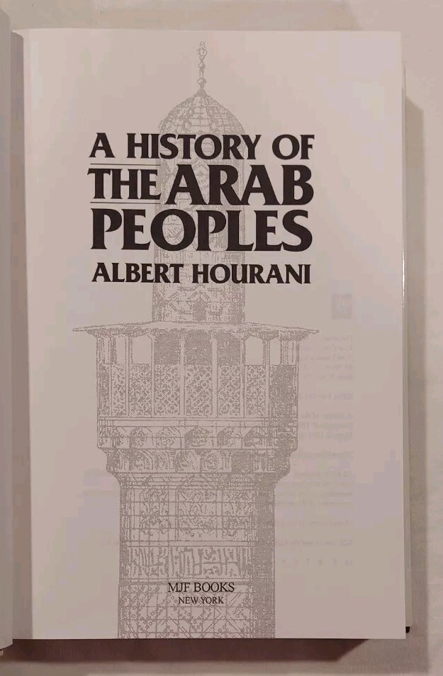 History of the Arab Peoples By Albert Hourani | eBay