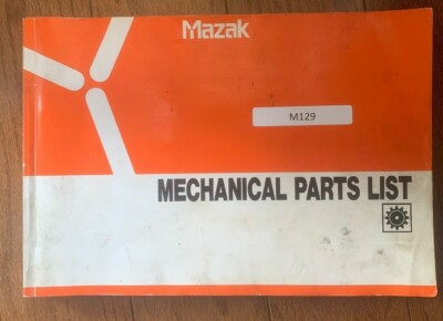 Mazak Mechanical Parts List Mazatech H-800 | M129 | eBay