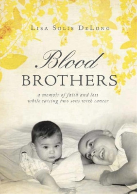 Lisa Solis DeLong BLOOD Brothers (Poche) | eBay