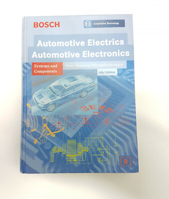 Bosch Automotive Electrics Automotive Electronics - 4th Edition Systems ...