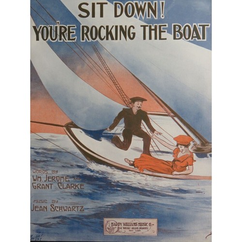SCHWARTZ Jean Sit Down You're Rocking The Boat Chant Piano 1913 | eBay