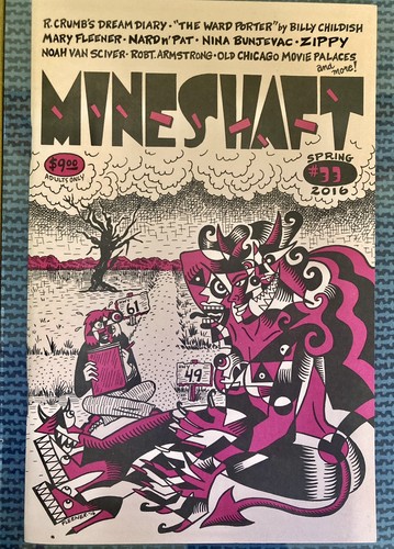 Mineshaft #33 Spring 2016 R Crumb Dream Diary Billy Childish N Bunjevac ...