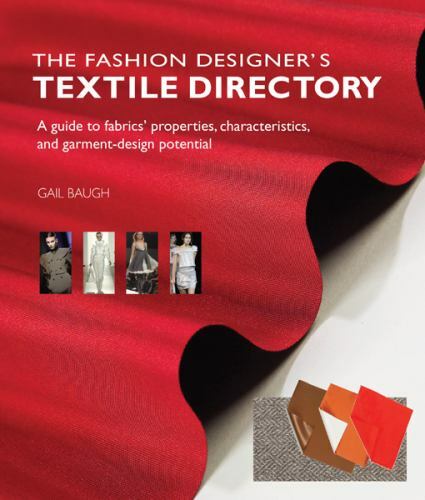 The Fashion Designer s Textile Directory A Guide To Fabrics the-fashion-designer-s-textile-directory-a-guide-to-fabrics