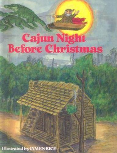Cajun Night Before Christmas [Miniature Edition] [The Night Before ...
