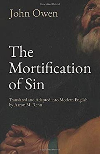 The Mortification of Sin Paperback John Owen 9781951034009 | eBay