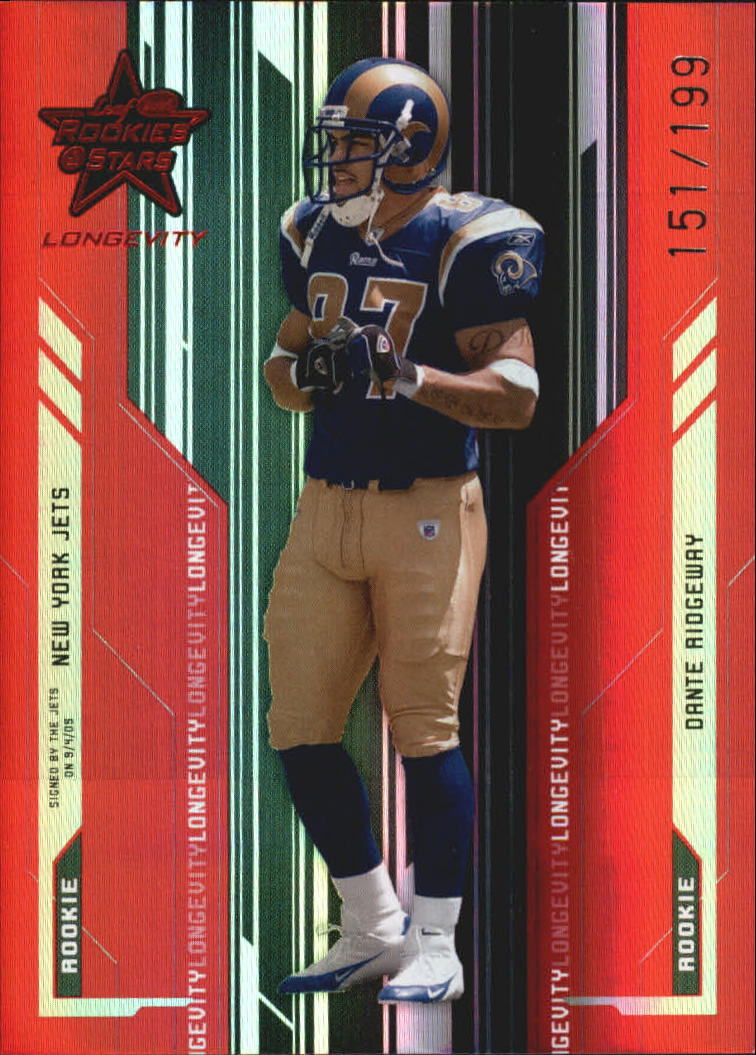 2005 Leaf Rookies and Stars Longevity Ruby #217 Dante Ridgeway /199 ...
