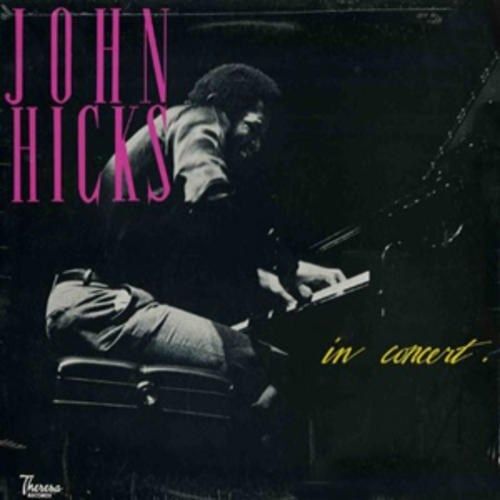 JOHN HICKS JOHN HICKS IN CONCERT NEW LP 725543350114 | eBay