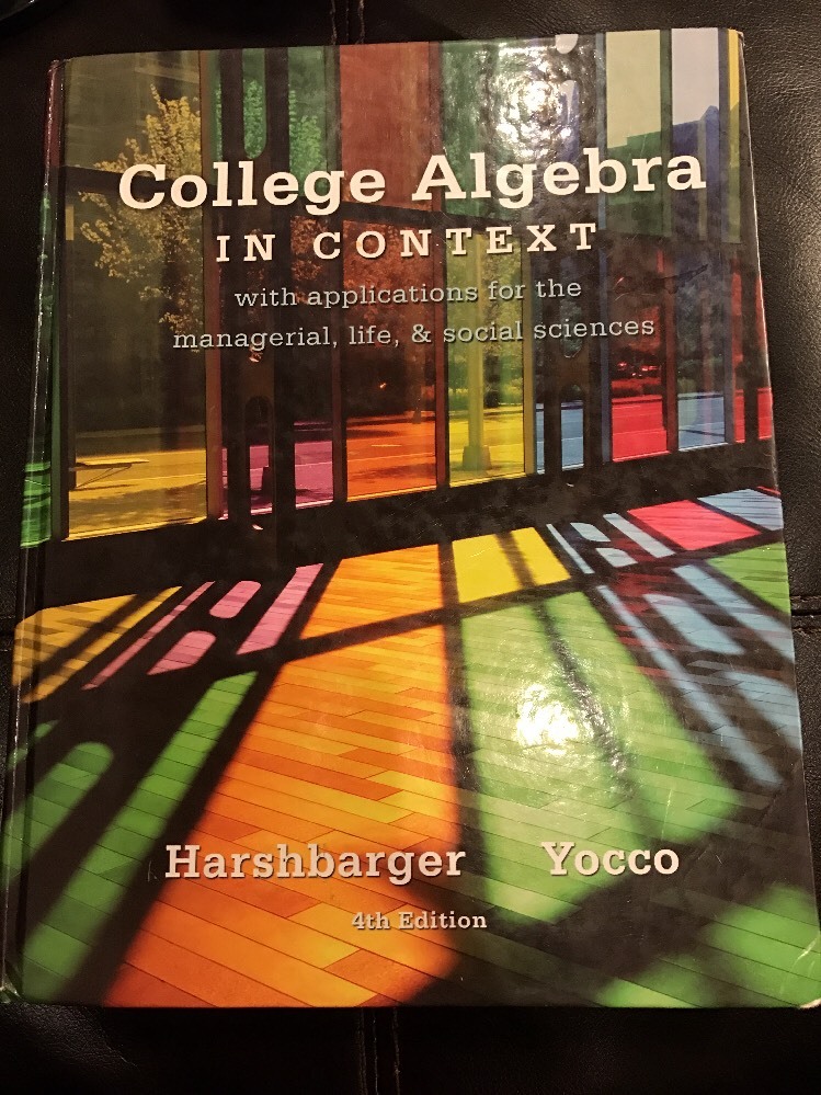 College Algebra In Context Columbia College Algebra 150 | eBay