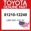 TOYOTA GENUINE OEM 81210-12240 LAMP ASSY, FOG, RH 8121012240 | eBay
