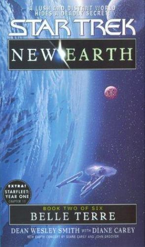 Belle Terre; Star Trek: New Earth, - Dean Wesley Smith, 9780671042974 ...