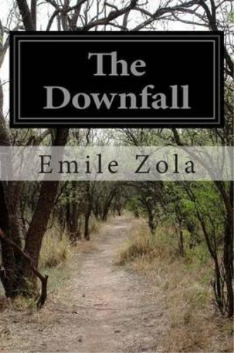 Emile Zola The Downfall (Paperback) 9781502514370 | eBay
