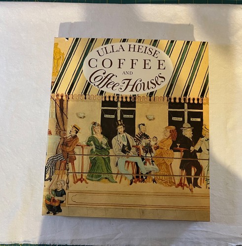 Coffee and Coffee Houses 9780887401015| eBay
