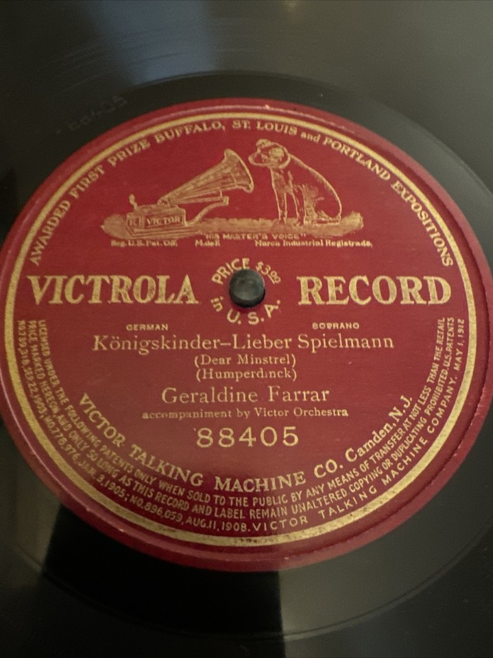 12” Victrola 78 RPM Geraldine Farrar - Konigskinder Lieber Spielmann ...
