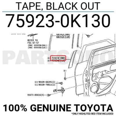 759230K130 Genuine Toyota TAPE, BLACK OUT 75923-0K130 | eBay