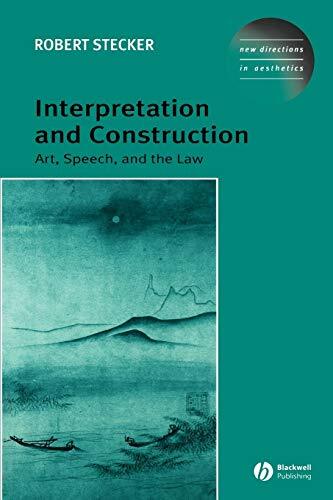 Interpretation and Construction: Ar..., Stecker, Robert 9781405101752 ...