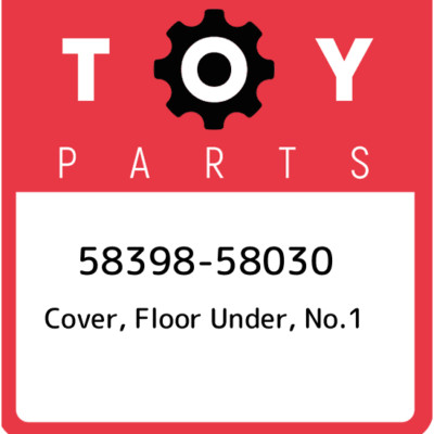 58398-58030 Toyota Cover, floor under, no.1 5839858030, New Genuine OEM ...