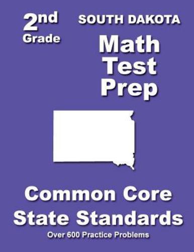 South Dakota 2nd Grade Math Test Prep : Common Core State Standards by ...