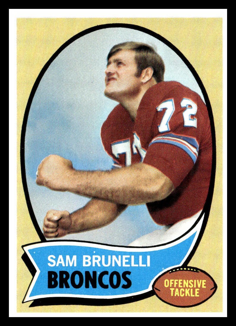 1970 Sam Brunelli Topps Football Rookie Rc #67 EX-MT *NICE* SET BREAK ...