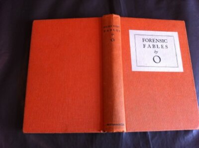Forensic Fables by "O" Hardback Book The Cheap Fast Free Post ...