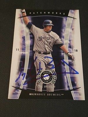 Lyle Overbay Signed 2005 Fleer Patchworks Card Auto Brewers Autograph ...