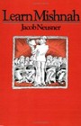 Learn Mishnah - Paperback By Jacob Neusner - GOOD 9780874413106| eBay