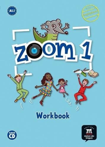 ZOOM 1 ED.ANGLOPHONE CAHIER D'EXERCISES + : ZOOM 1 By Catherine ...
