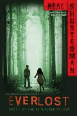Everlost (The Skinjacker Trilogy) - Paperback By Shusterman, Neal ...