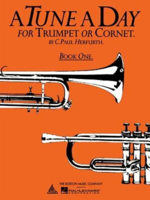 A Tune a Day for Trumpet / Cornet Book 1 - Learn To Play Trumpet Music ...