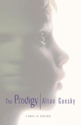 The Prodigy by Alton L Gansky: New 9780310235569| eBay