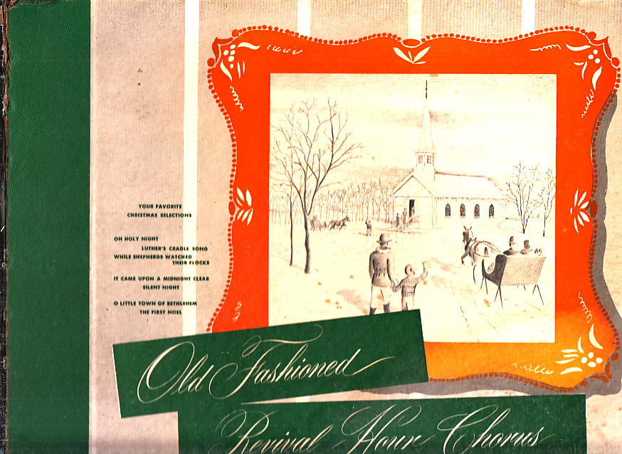 Old Fashioned Revival Hour Chorus Volume 2 3x 78 Album | eBay