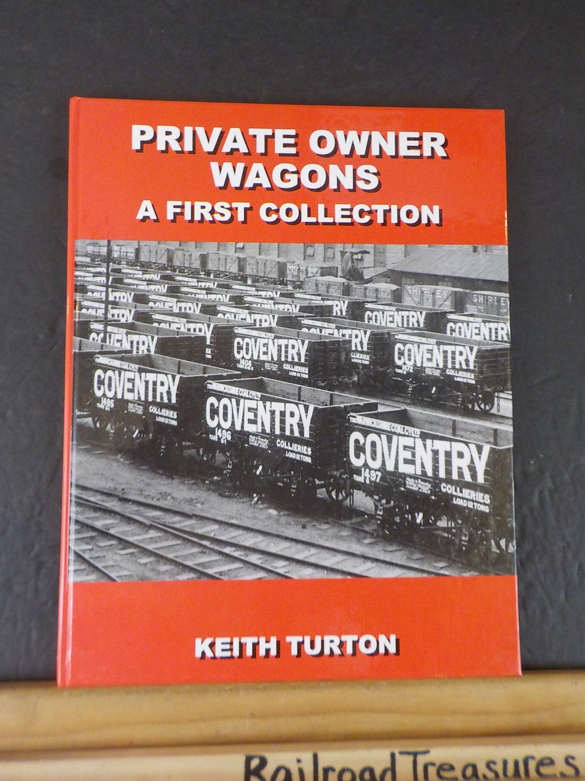 Private Owner Wagons A First Collection by Keith Turton | eBay