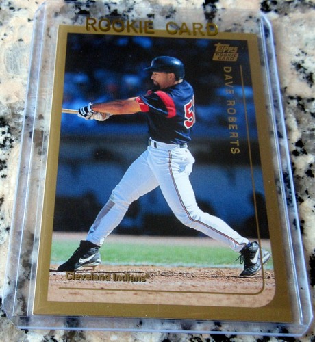 DAVE ROBERTS 1999 Topps Rookie Card RC WS Champs Los Angeles Dodgers ...