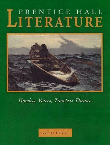 Literature: Timeless Voices, Timeless Themes, Gold Level - Hardcover ...