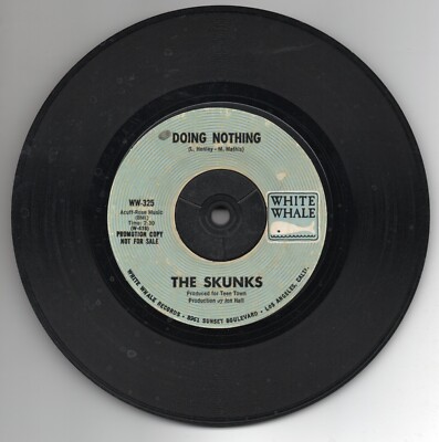 THE SKUNKS - DOING NOTHING - Doing Nothing - White Whale 325 - DJ | eBay