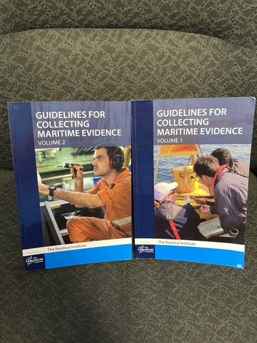 Guidelines for collecting Maritime evidence volume 1 & 2 Nautical ...