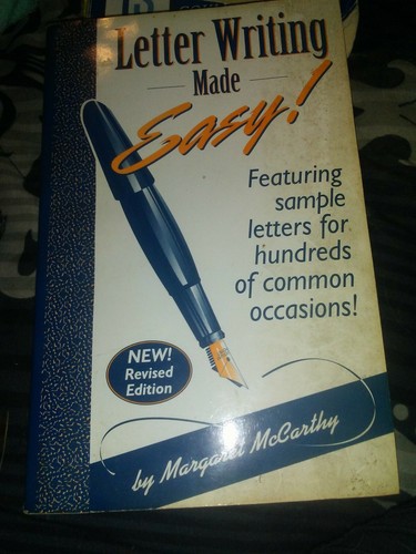 Letter Writing Made Easy!: Letter Writing Made Easy! : Featuring Sample ...