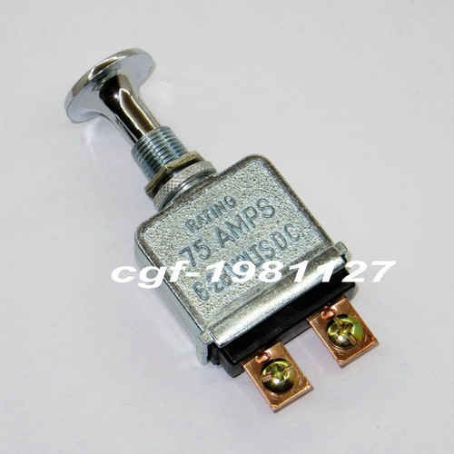 HEAVY DUTY 75 AMP PUSH PULL SWITCH 6-28 VOLT FOR BIG TRUCKS/HOT RODS ...