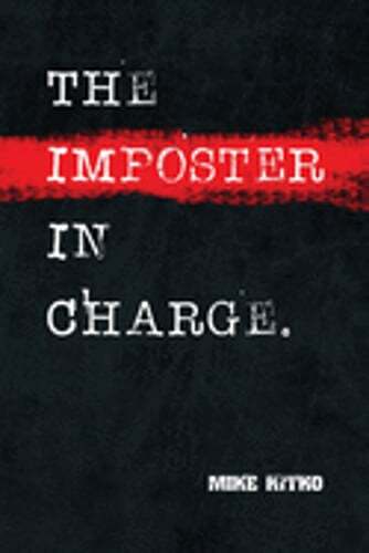 The Imposter in Charge. by Mike Kitko: New 9781733995801 | eBay