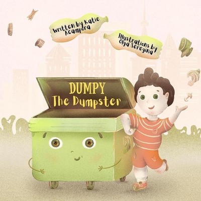 Dumpy The Dumpster by Katie M. Acampora (English) Paperback Book | eBay